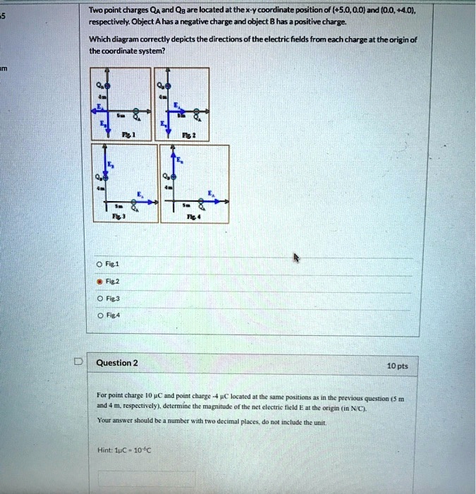 5 Two point charges QA and QB are located at the x-y coordinate position of (+5.0, 0.0) and (0.0 ...