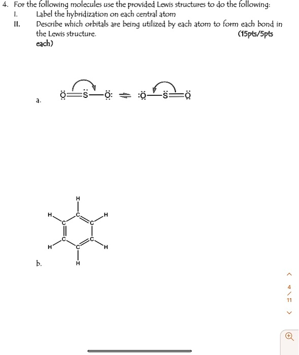 4. For the following molecules use the provided Lewis structures to do ...