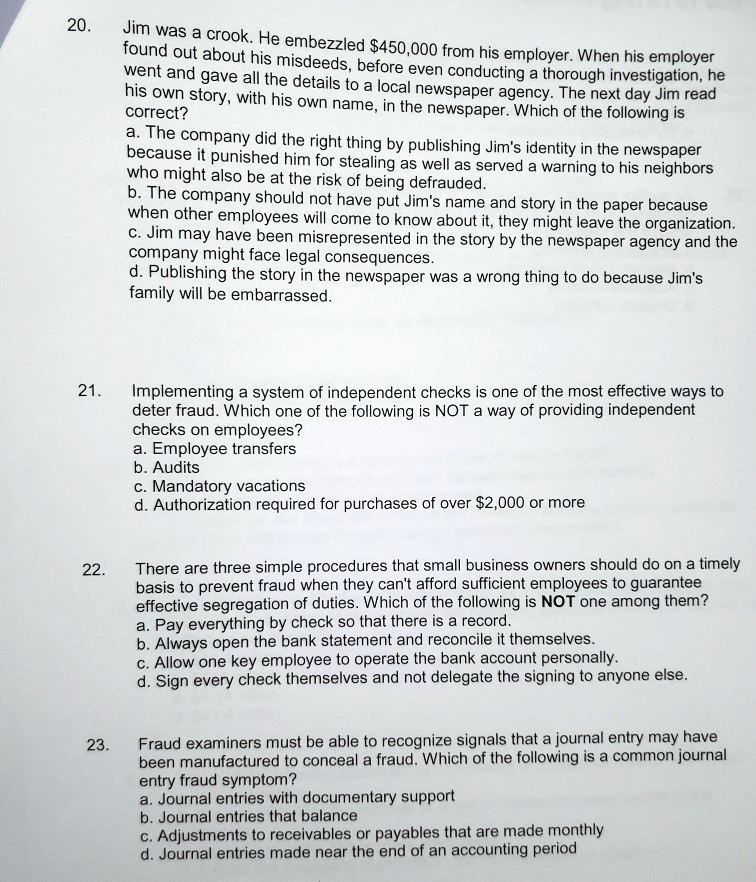 SOLVED: 20. correct? who might also be at the risk of being defrauded ...