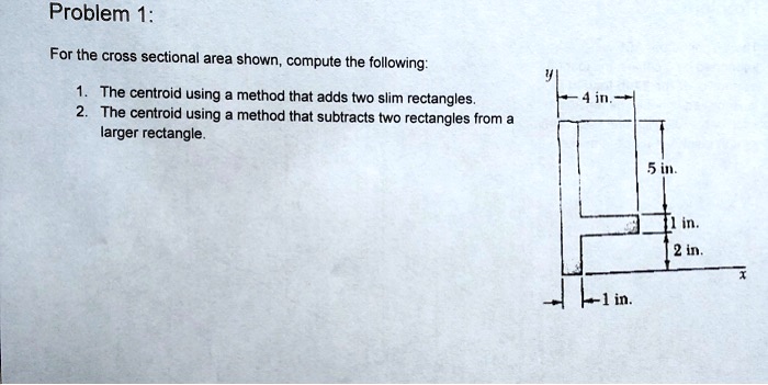 problem 1 for the cross sectional area shown compute the following 1 ... problem 1 for the cross sectional area shown compute the following 1 ...