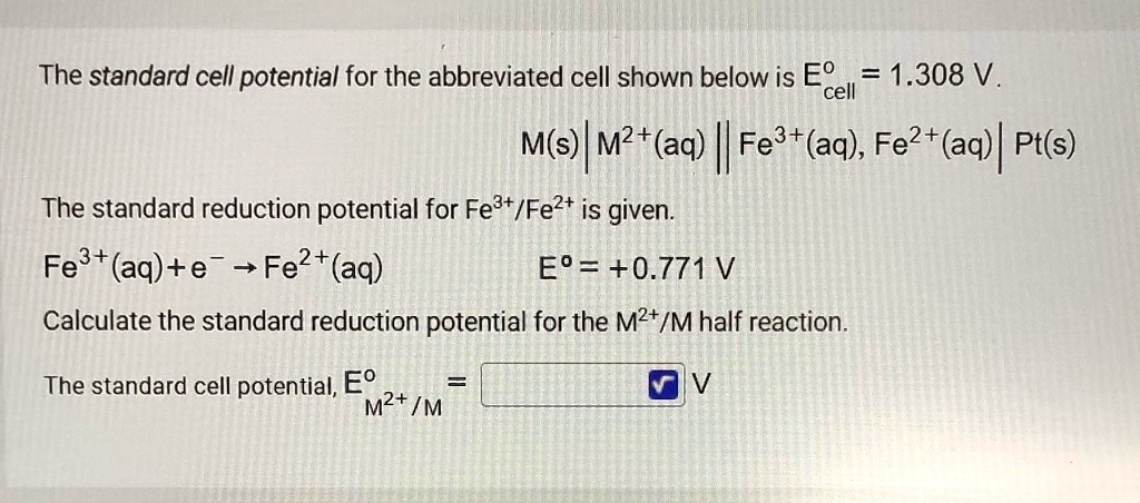 Solved The Standard Cell Potential For The Abbreviated Cell Shown
