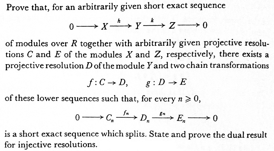 VIDEO solution: Prove that, for an arbitrarily given short exact sequence 0 -> X -> Y -> Z -> 0 ...