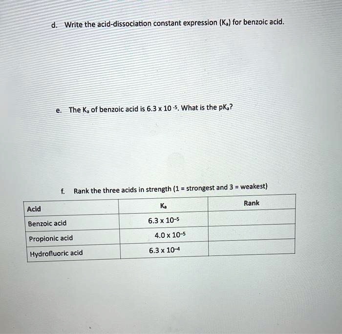 write the acid dissociation constant expression k for benzoic acid the ...