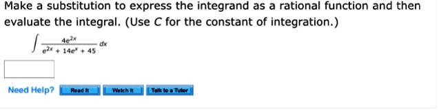 SOLVED:Make a substitution to express the integrand as a rational ... SOLVED:Make a substitution to express the integrand as a rational ...