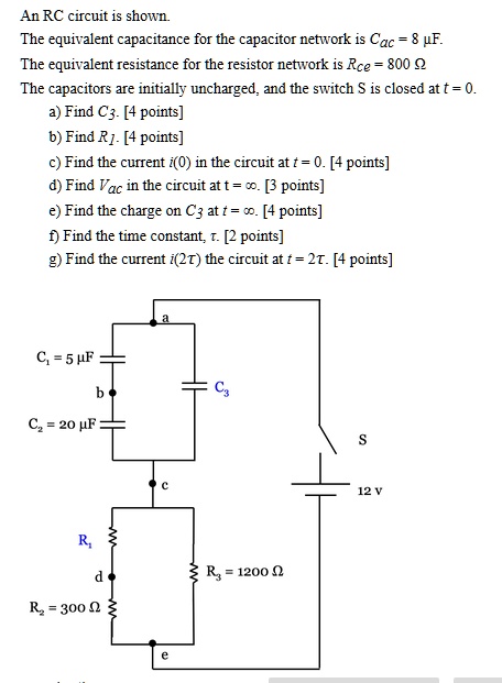 SOLVED: An RC circuit is shown. The equivalent capacitance for the capacitor network is Cac. The ...