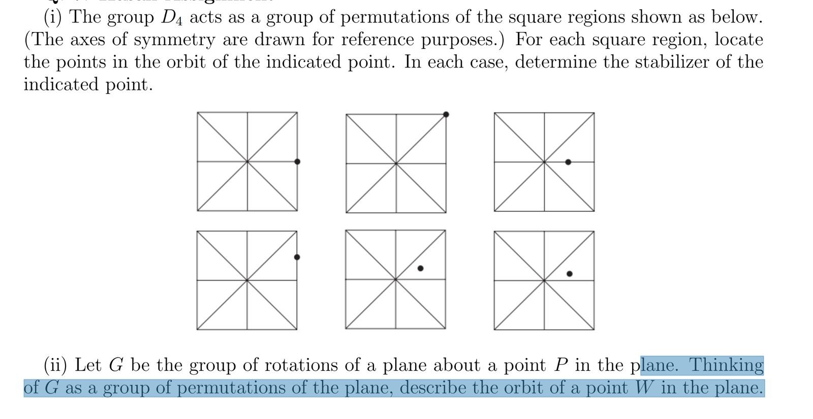 (i) The group D4 acts as a group of permutations of the square regions shown as below. (The axes ...