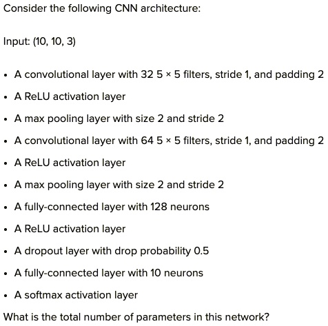 [GET ANSWER] Consider the following CNN architecture: Input: (10, 10, 3 ...