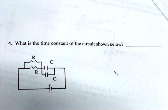 SOLVED: What is the time constant of the circuit shown below?