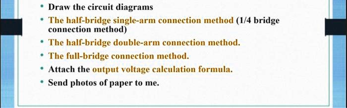 Draw the circuit diagrams: The half-bridge single-arm connection method ...