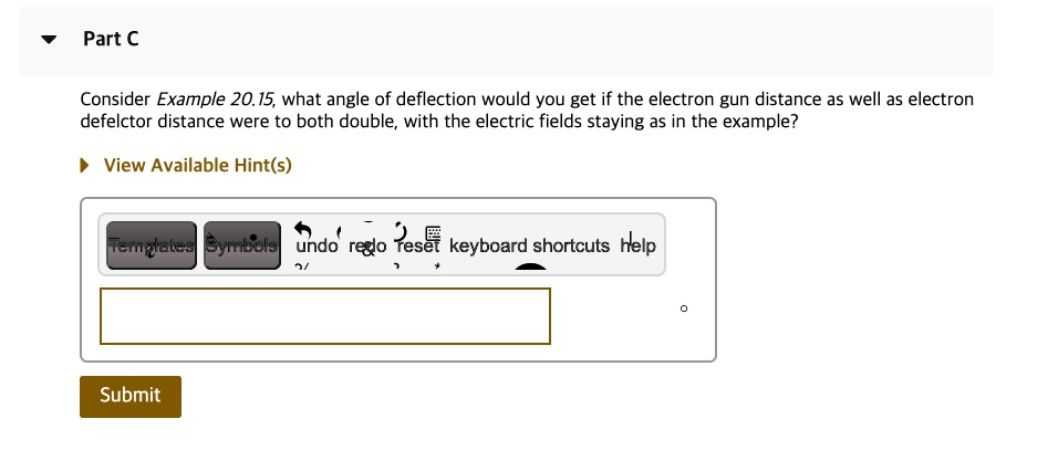 SOLVED: Part C Consider Example 20.15, what angle of deflection would ... SOLVED: Part C Consider Example 20.15, what angle of deflection would ...