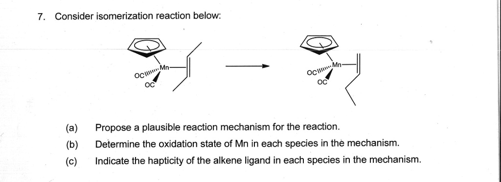 SOLVED: Consider the isomerization reaction below: Mn-cis-OC Mn-trans ...