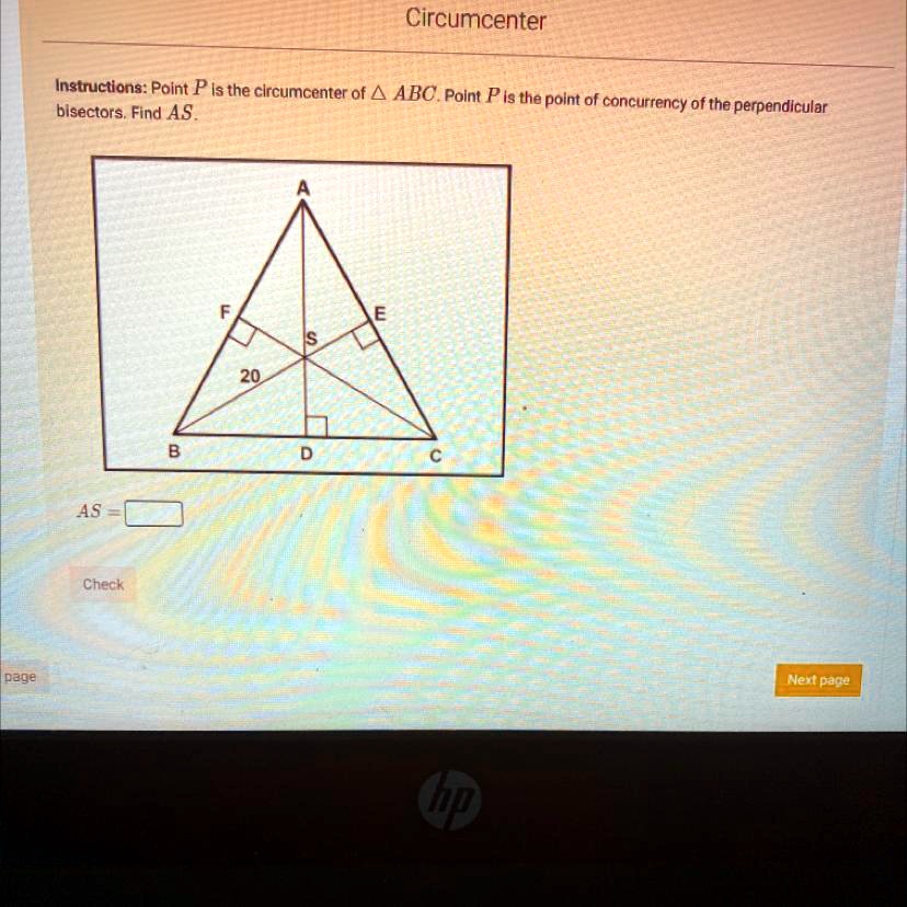 SOLVED: 'Point p is the circumcenter of ABC . point p is the point of concurrency of the ...