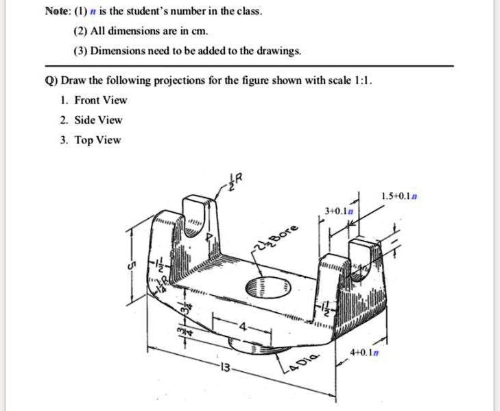 SOLVED: Draw three projections of the following figure. n = 24 Note (ln ...