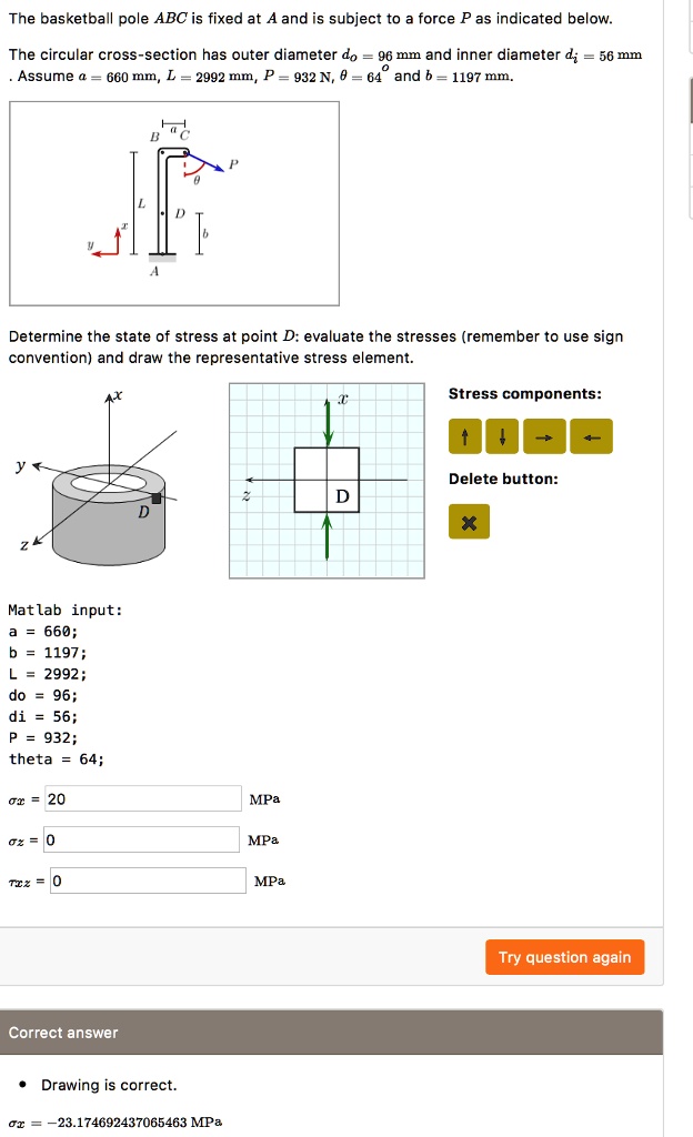 The basketball pole ABC is fixed at A and is subject to a force P as ...