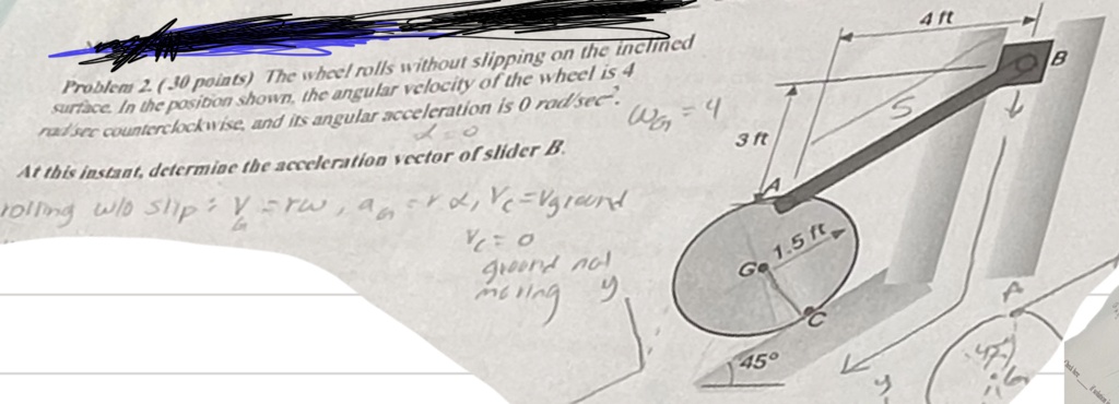 problem 2 30 points the wheel rolls without slipping on the inclined ...