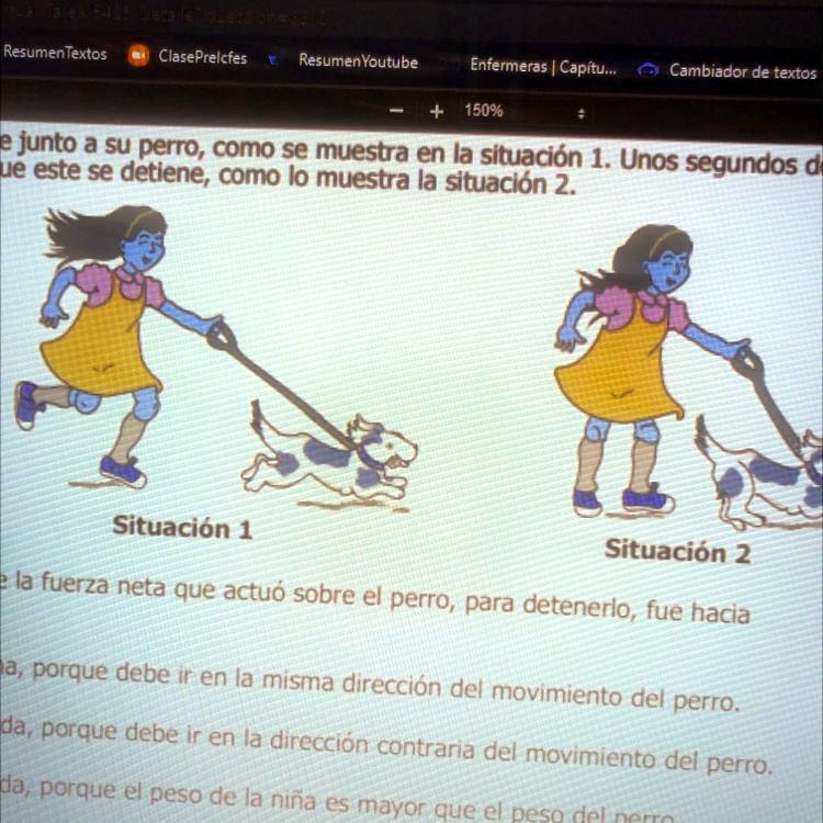 7 una nina corre junto a su perro como se muestra en la situacion 1 ...