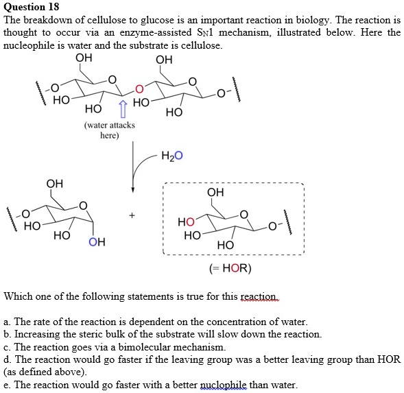 Question 18 The breakdown of cellulose to glucose is an important ...
