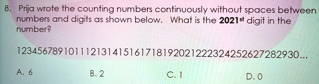 SOLVED: Priya wrote the counting numbers continuously without spaces ...