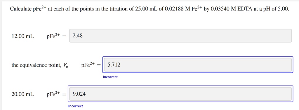calculate pfe at each of the points in the titration of 2500 ml of ...