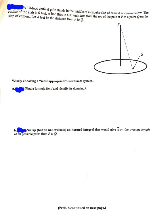 SOLVED: 10-foot radius of the slaboo 6Ccical pole stands in the middle ...