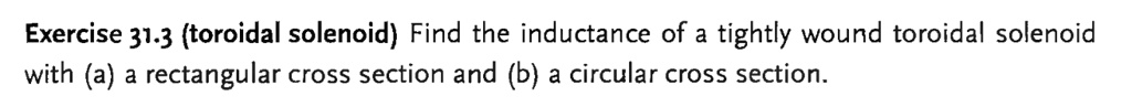 Solved Only Do Part A Please Exercise 31 3 Toroidal Solenoid Find