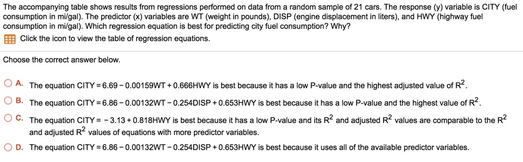 The accompanying table shows results from regressions performed on data from a random sample of ...