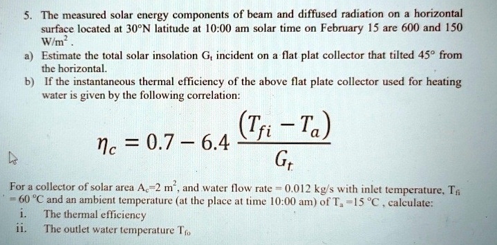 SOLVED: The measured solar energy components of beam and diffused ...
