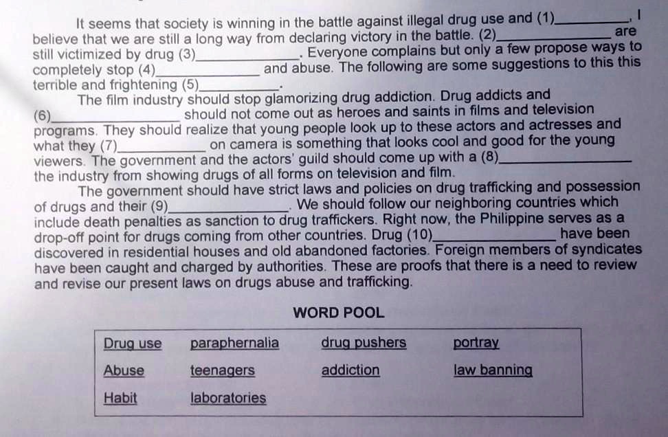 SOLVED: It seems that society is winning in the battle against illegal ...