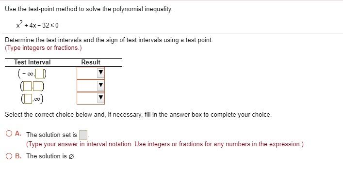 SOLVED: Use the test-point method to solve the polynomial inequality ...