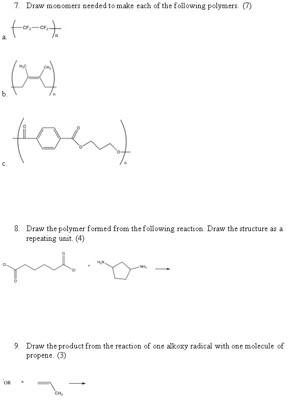 draw monomers neededto make each of the following polymers cf draw the polymer formed from the ...