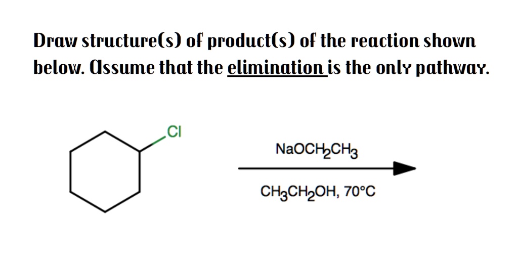 SOLVED: Draw structure(s) of product(s) of the reaction shown below. Assume that the elimination ...