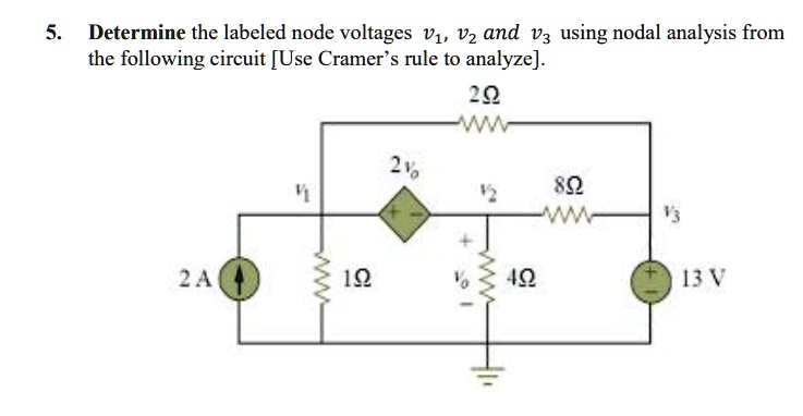 Determine the labeled node voltages v1, Vz and V3 using nodal analysis from the following ...