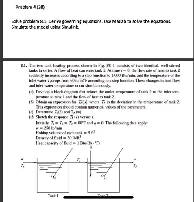 Problem 4 (30) Solve problem 8.1. Derive governing equations. Use ...