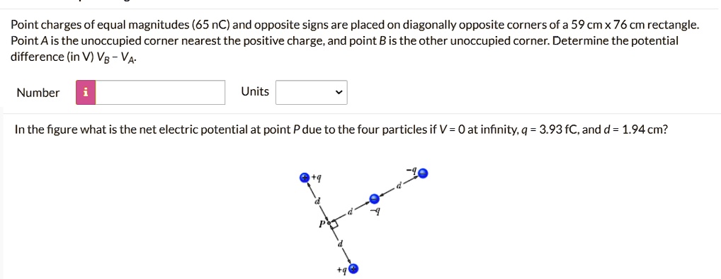 Point charges of equal magnitudes (65 nC) and opposite signs are placed ...