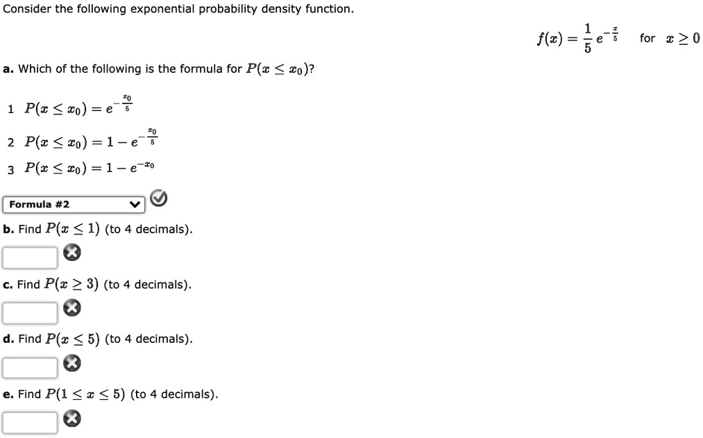 consider the following exponential probability density function f6 3 e ...