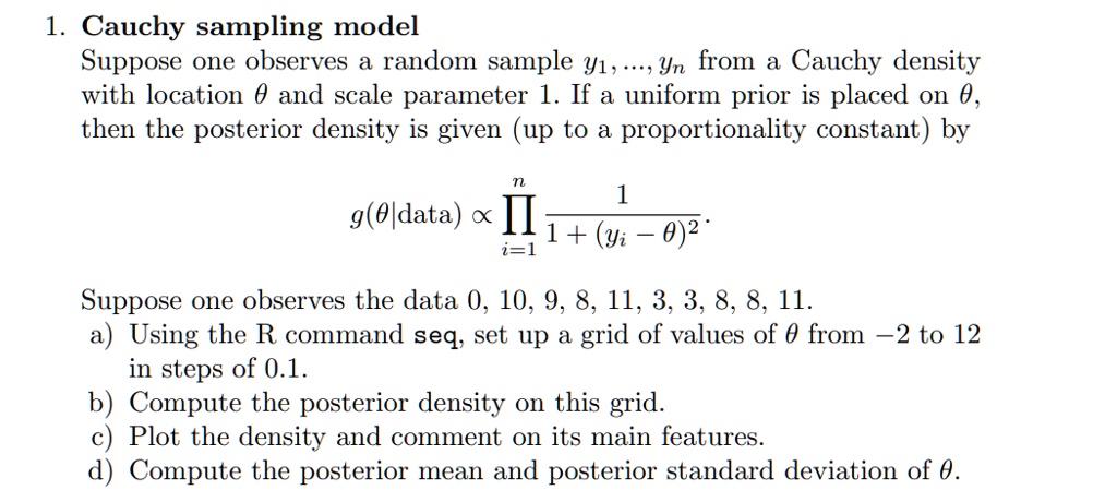 13 Cauchy sampling model. Suppose one observes a random sample Y1, Yn ...