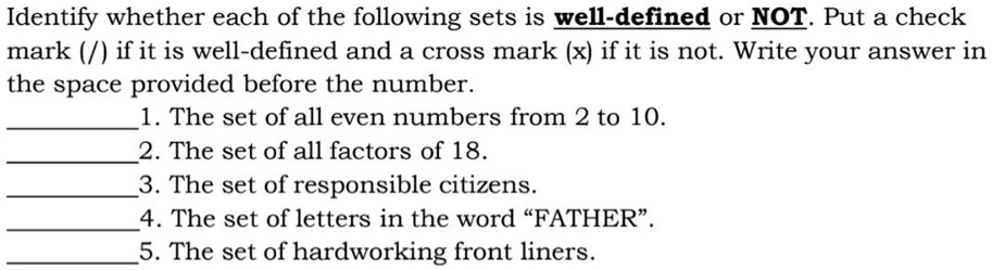 Solved Identify Whether Each Of The Following Sets Is Well Defined Or Not Identify Whether 