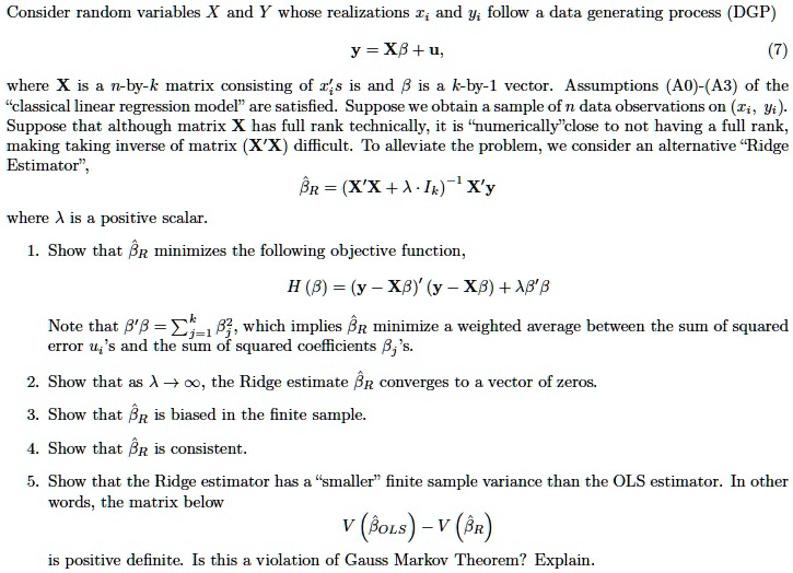 SOLVED: Consider random variables X and Y whose realizations â‚¬ and y follow a data generating ...