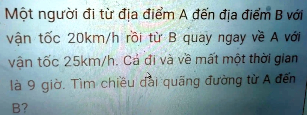 Solved Má™t Ngưá I Ä‘i Tá« Ä‘iáƒm A đến Ä‘iáƒm B Vá›i Váºn