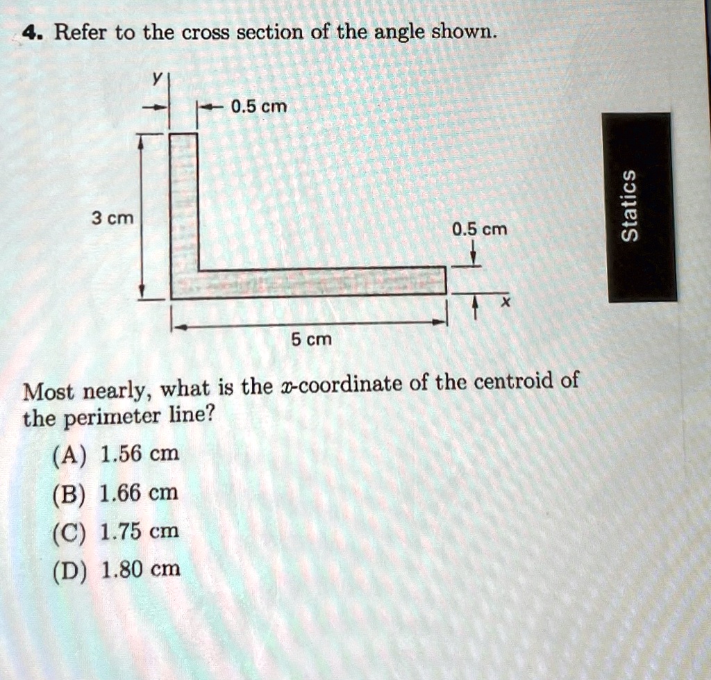 4 refer to the cross section of the angle shown y 05 cm 3 cm 5 cm 05 cm ...