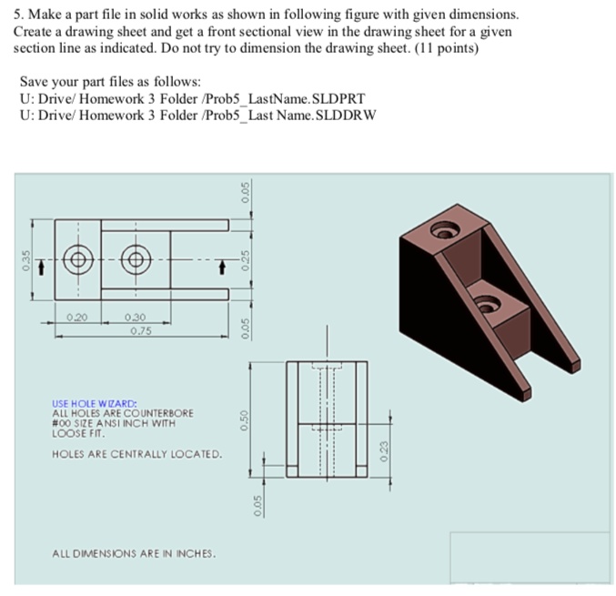 SOLVED: Please show a step-by-step process on how to make this part. Please be clear and don't ...