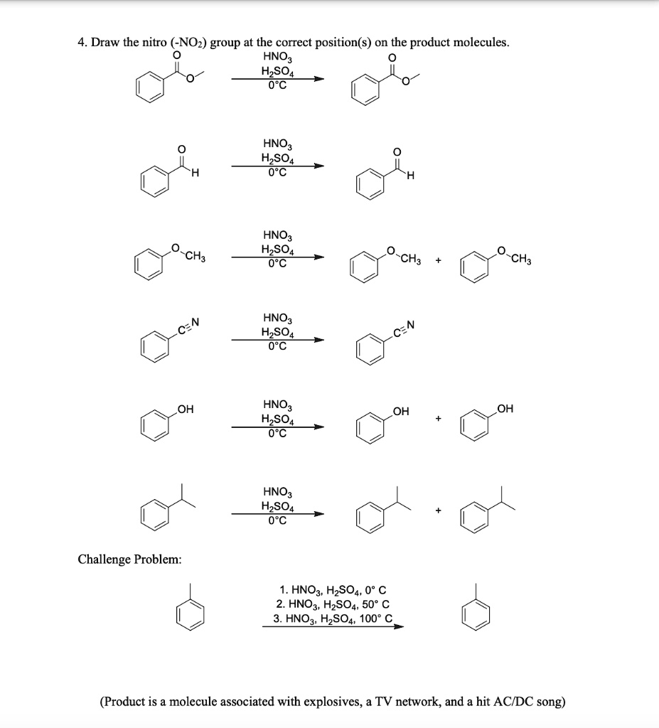 SOLVED: Draw the nitro (NO2) group at the correct position(s) on the product molecules HNO3 and ...
