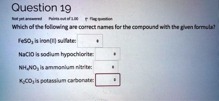 SOLVED: Question 19 Not yet answered Points out of 1.0O Flag 5 question ...