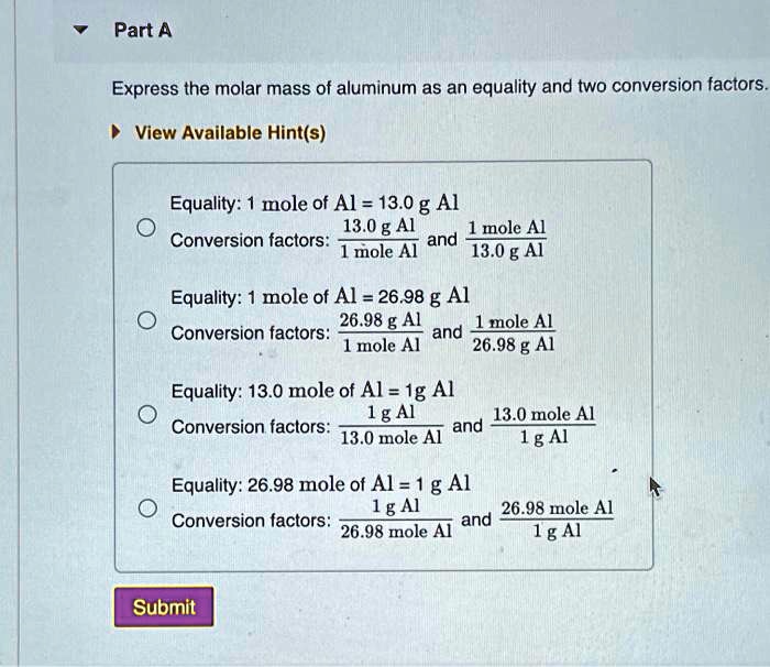 part a express the molar mass of aluminum as an equality and two ...