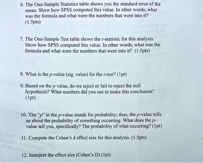 the one sample statistics table shows you the standard error of the ...