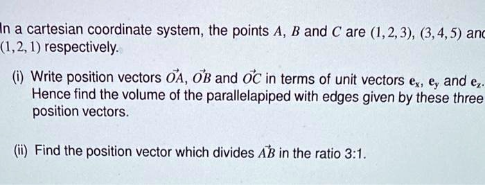 In a cartesian coordinate system, the points A, B and… - SolvedLib