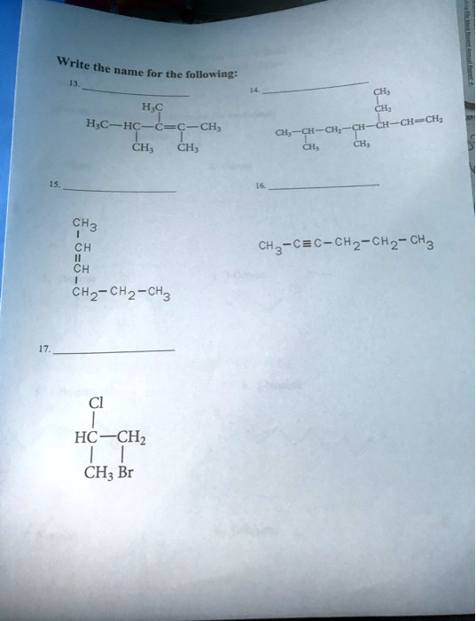 SOLVED: Write = the name for the following: CH, CHi H;C HcHC C=C- CH, c-Ch-CH=CHz CHy- CH CH ...