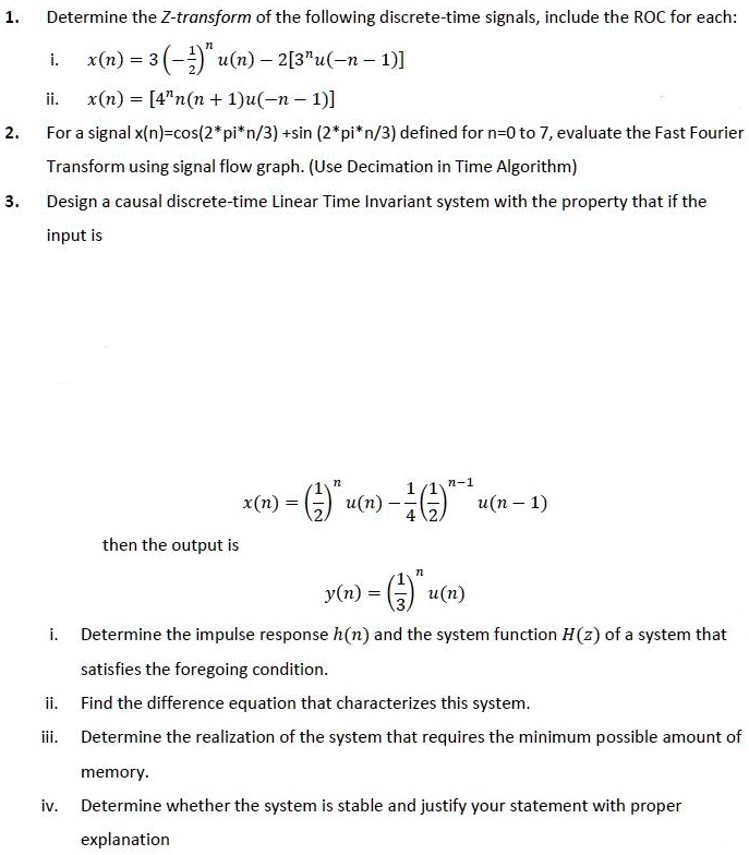 Solved Determine The Z Transform Of The Following Discrete Time