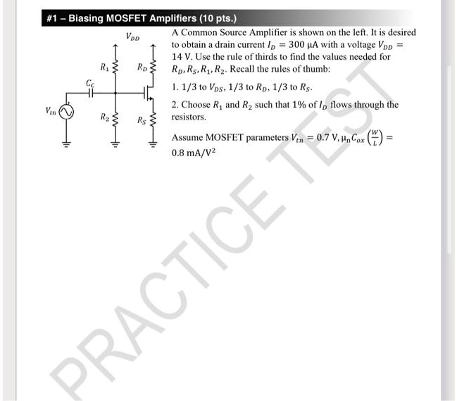 VIDEO solution: #1-Biasing MOSFET Amplifiers10 pts.) VOD A Common ...