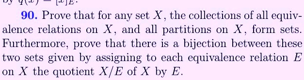 4 lje 90 prove that for any set x the collections of all equiv alence relations on x and all ...